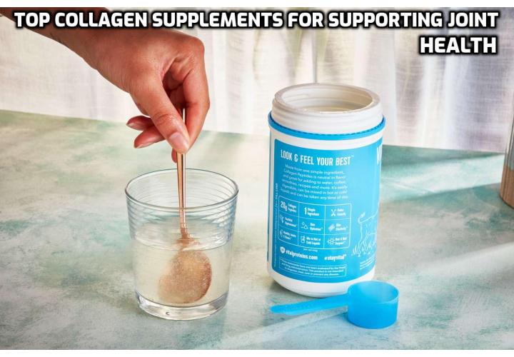 Top Collagen Supplements for Supporting Joint Health – Anti-Aging ...