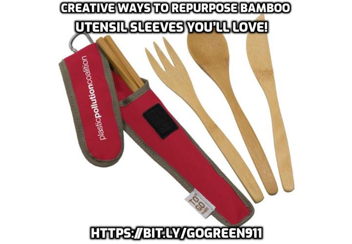Creative Bamboo Utensil Sleeve Upcycling Ideas for a Sustainable Home ...